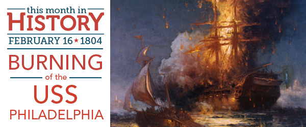 February 16, 1804 The Most Daring Act of the Age – Historical Easter ...