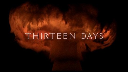 October 22, 1962 Thirteen Days – Historical Easter Eggs – Today in History